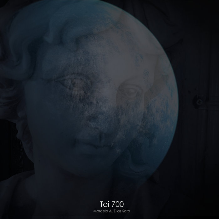 Toi 700 | Marcelo A. Díaz Soto