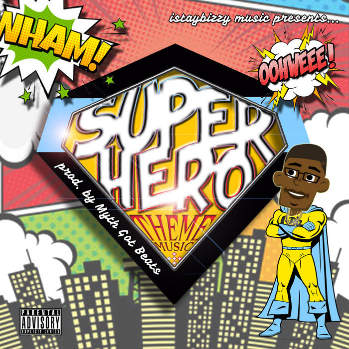 Superhero Theme Music [Maxi-Single] | L-Biz; Myth Got Beats | L-Biz