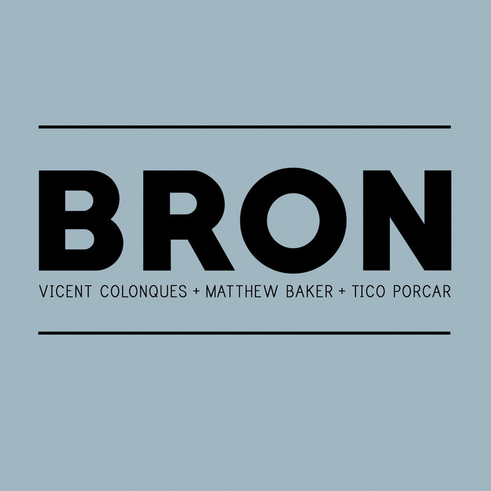 BRON | BRON | Vicent Colonques