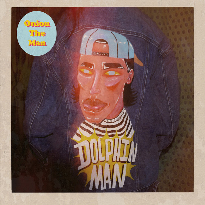 Dolphin Man | Onion The Man