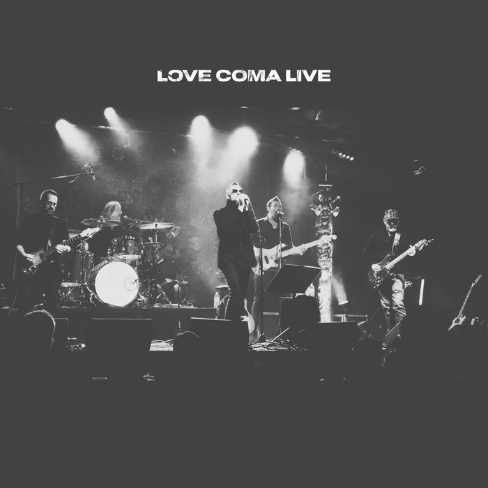 Love Coma Live | Love Coma | Chris Taylor