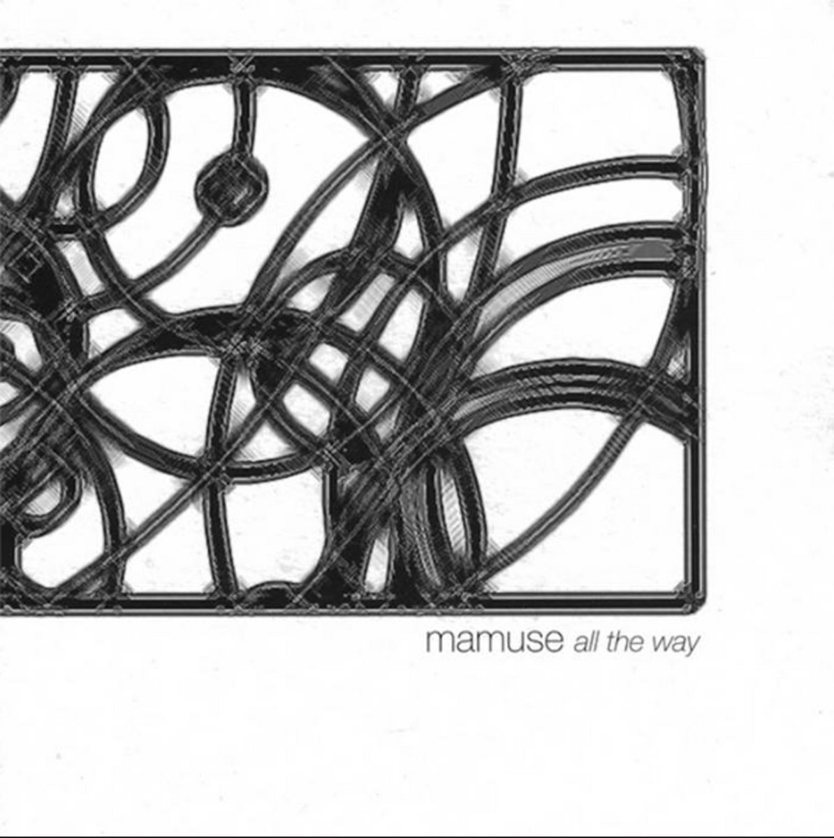 All the Way | MaMuse