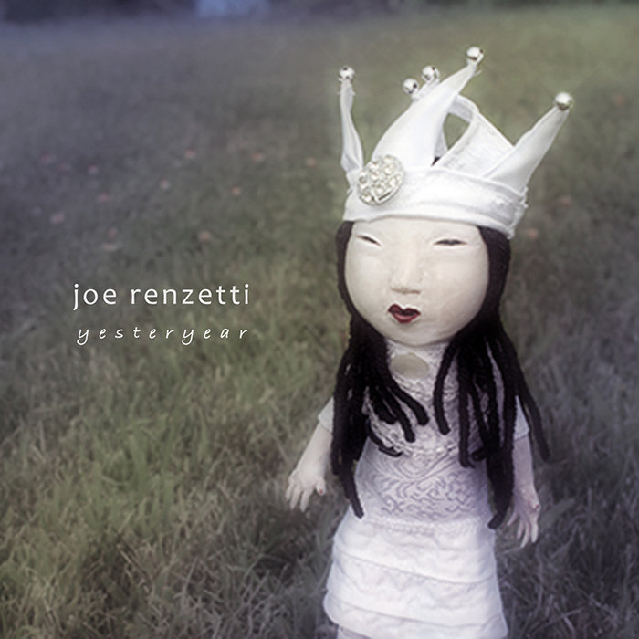 Yesteryear | Joe Renzetti
