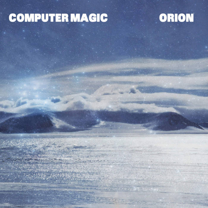 Orion EP | Computer Magic | Danz CM