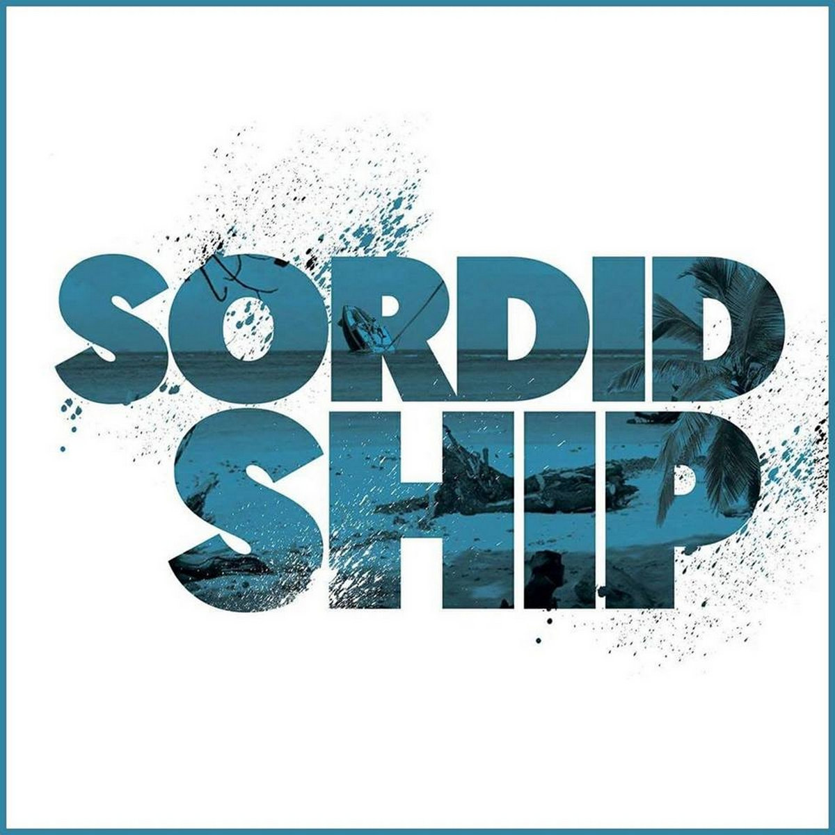 SORDID SHIP | Sordid Ship | Primator Crew