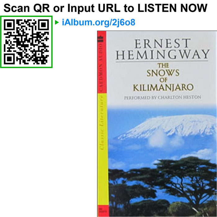 The Snows Of Kilimanjaro | Ernest Hemingway