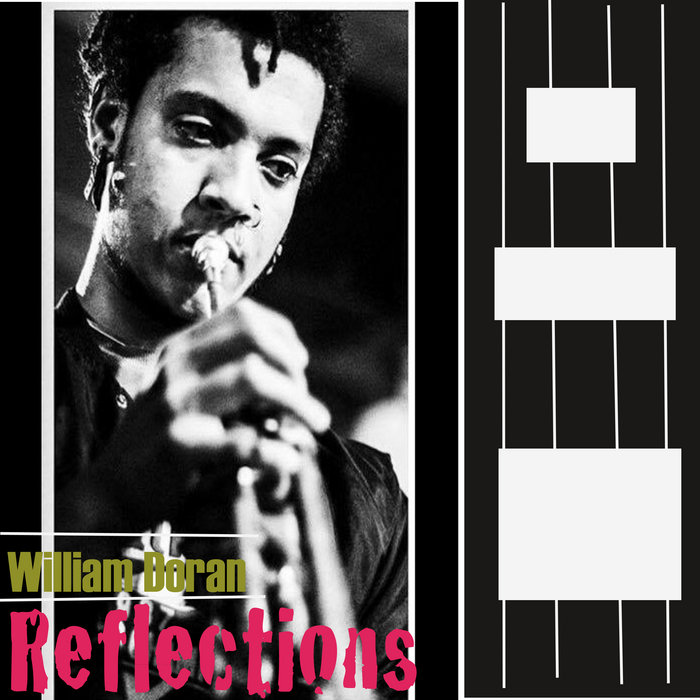 Reflections | William Doran Quintet | William 'AL Adam' Doran