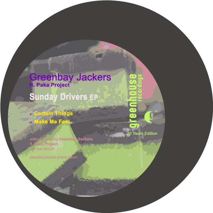 Greenbay Jackers ft. Paka Project - Sunday Drivers - Greenhouse ...