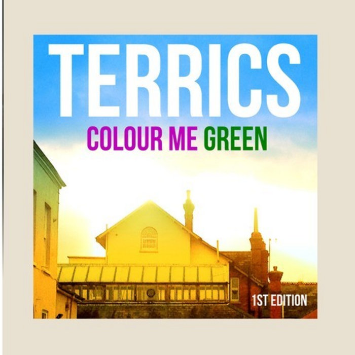Colour Me Green - EP | Terrics
