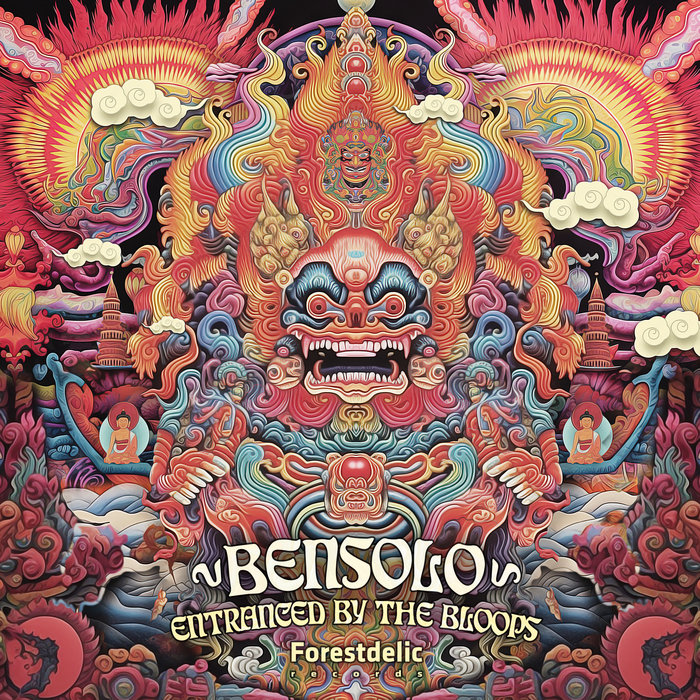 Entranced By The Bloops | BenSolo | Forestdelic Records