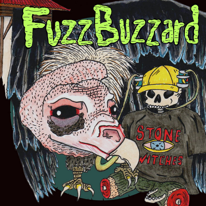 Fuzz Buzzard | Stone Witches