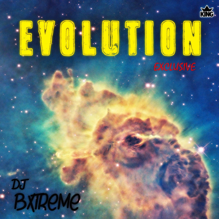 Evolution (ALBUM) | DJ BX'TREME | Bx'treme DJ