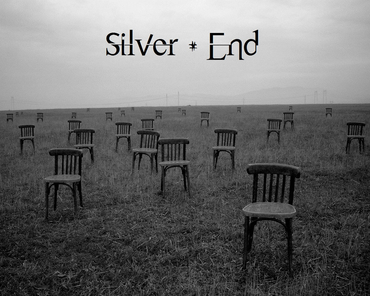 Silver End Demo | Silver End
