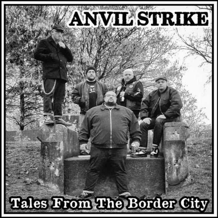 Anvil Strike - Tales From The Border City | Crowd Control Media