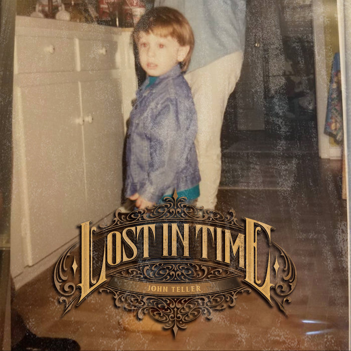 Lost In Time | John Teller