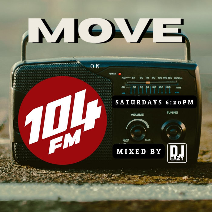 MOVE MIX - 12 August 2023 | DJ Eazy