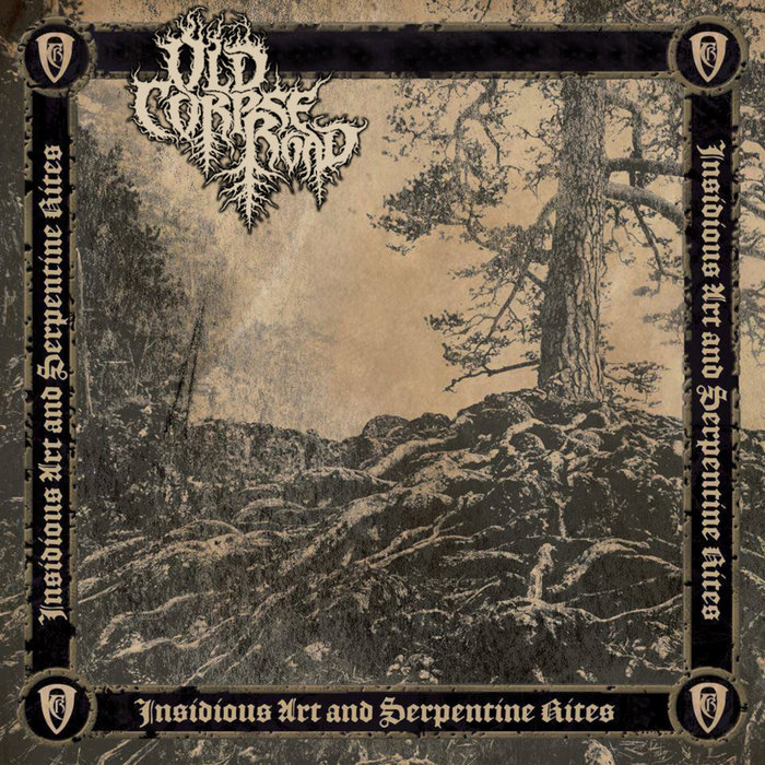 Insidious Art and Serpentine Rites | Old Corpse Road
