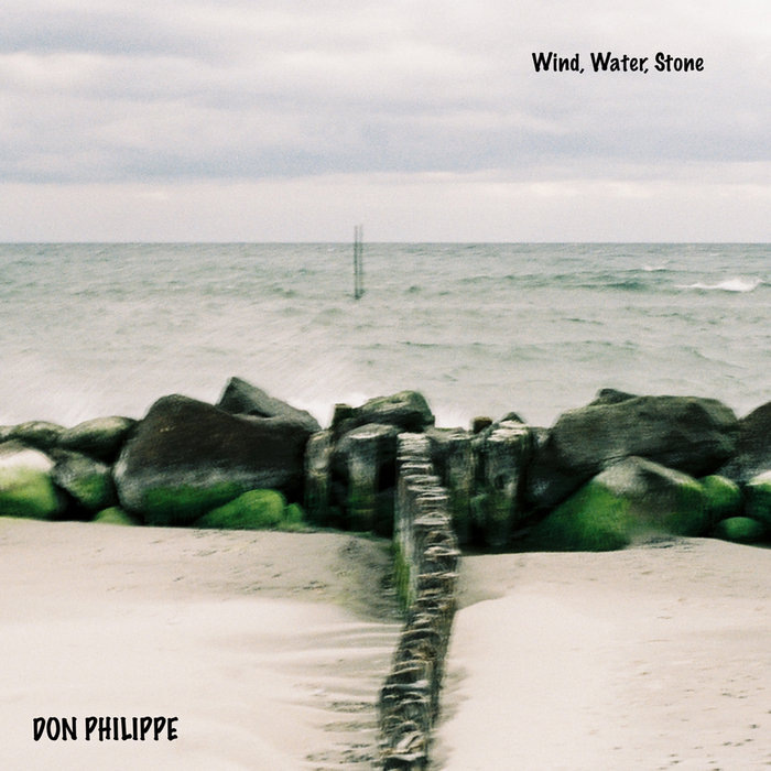 Wind, Water, Stone | Don Philippe | Dezi-Belle