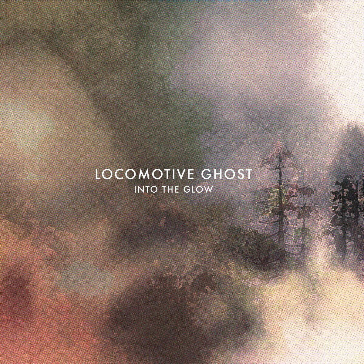 Into the Glow | Locomotive Ghost