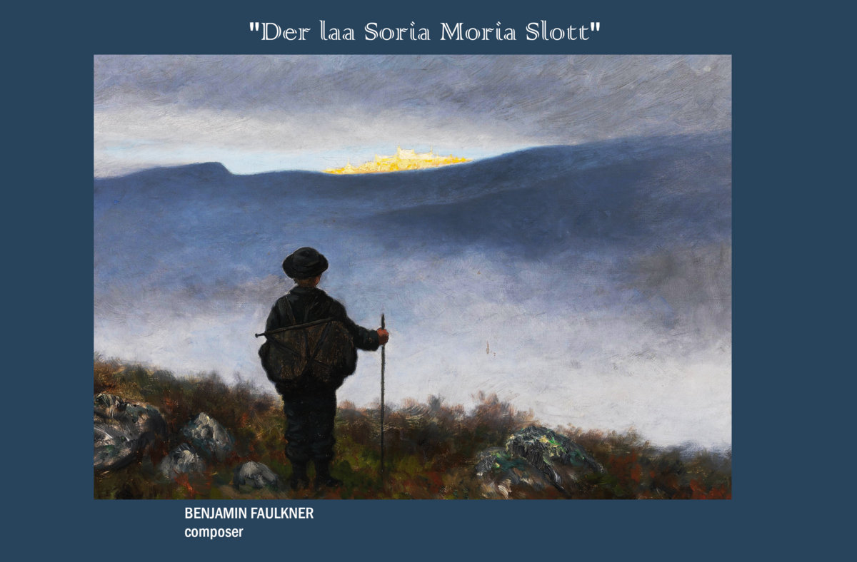 Der Laa Soria Moria Slott | Benjamin Faulkner