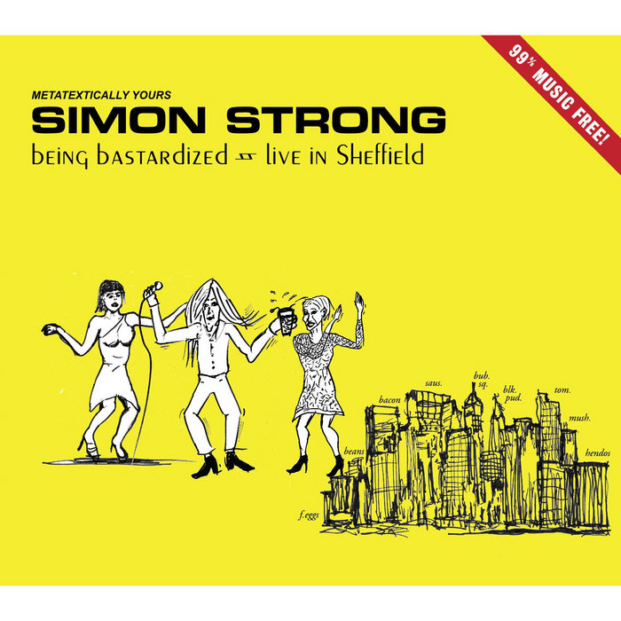 Being Bastardized - Live in Sheffield | Simon Strong