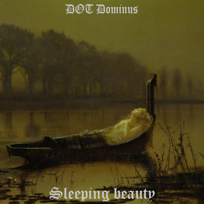 Sleeping beauty | DOT Dominus