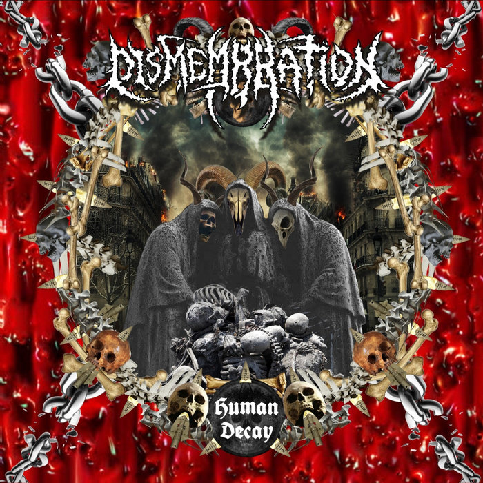 Human Decay | Dismembration