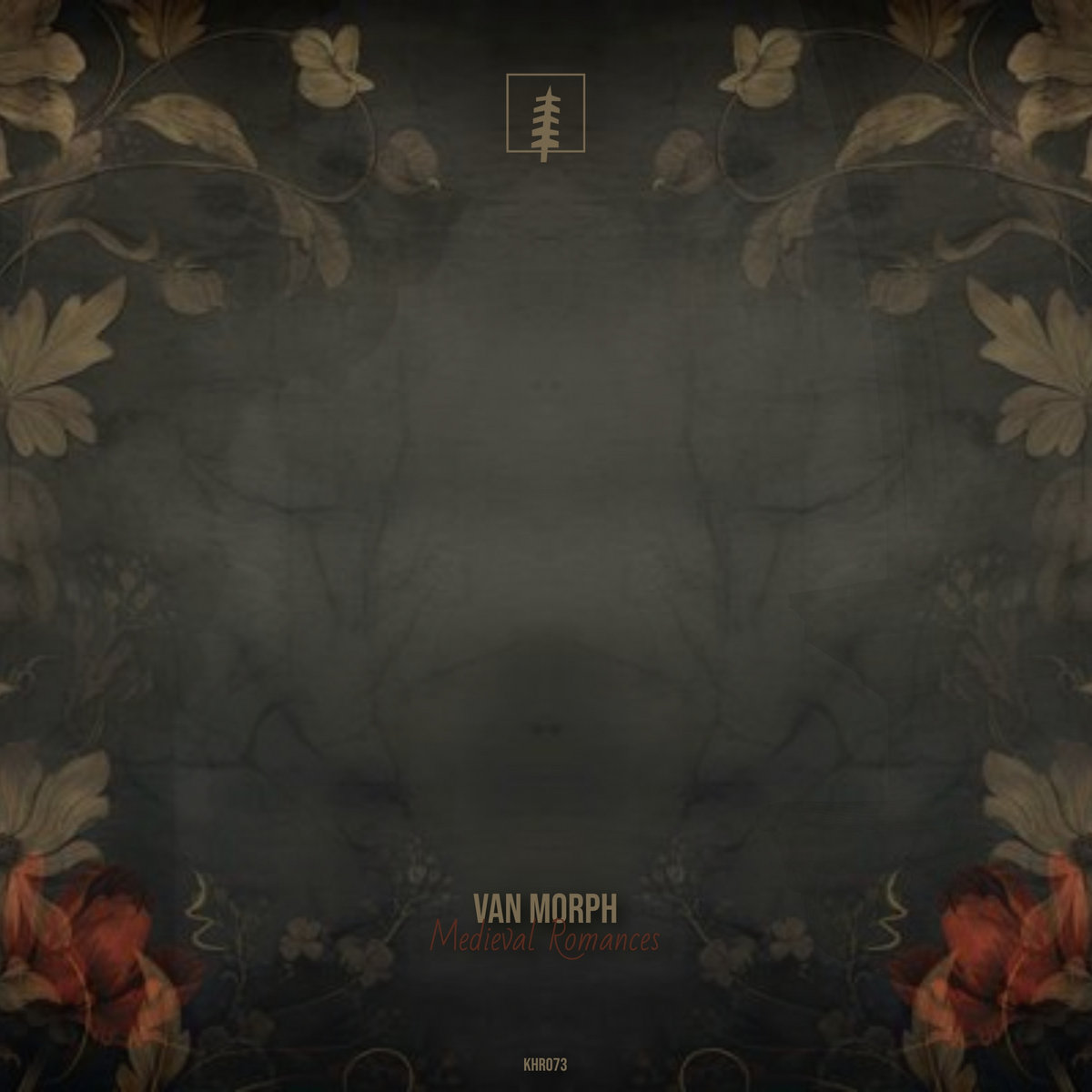 KHR073 | Medieval Romances | Van Morph