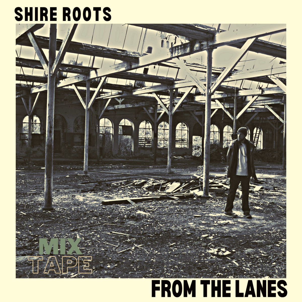 'From The Lanes' FREE MIXTAPE | Shire Roots