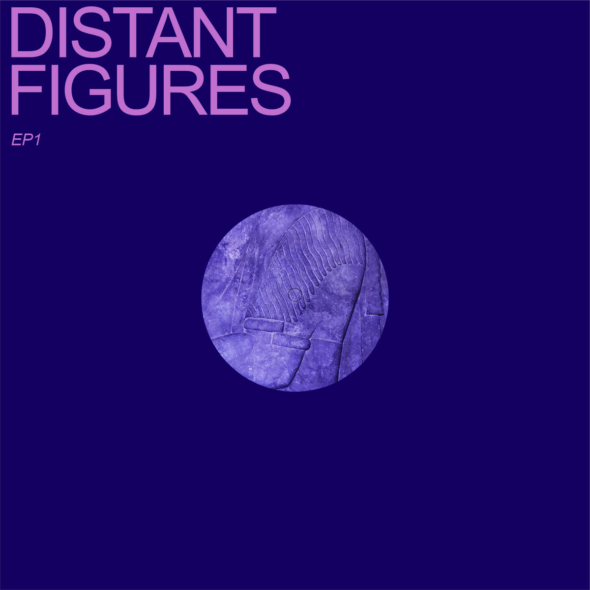 EP 1 | Distant Figures