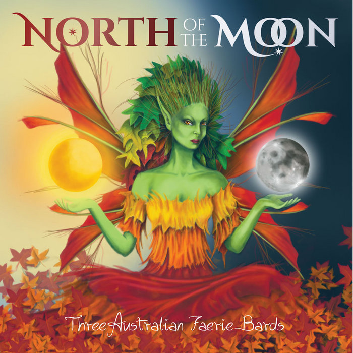 North of the Moon - Three Australian Faerie Bards | Louisa John-Krol ...