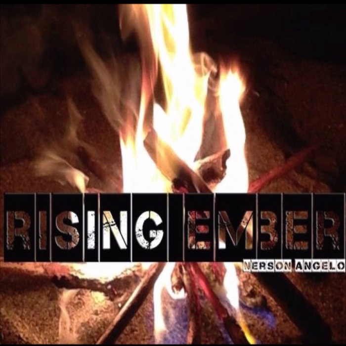 Rising Ember | nersonangelo