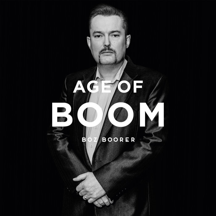 Age Of Boom | Boz Boorer