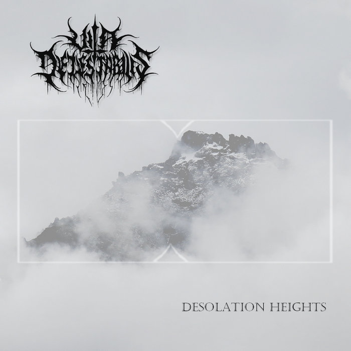 Desolation Heights (EP) | Vita Detestabilis