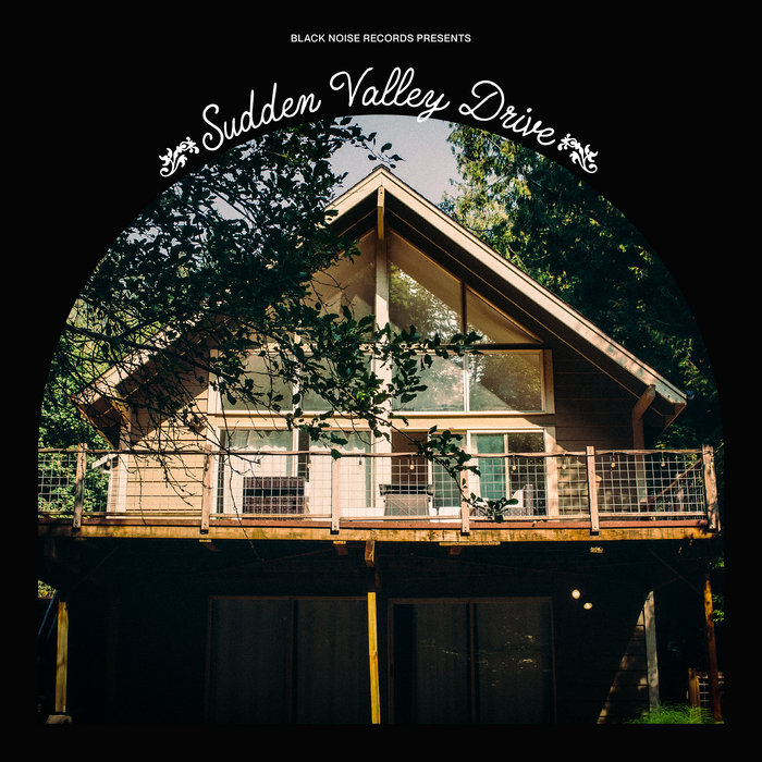 Sudden Valley Drive | Black Noise Records