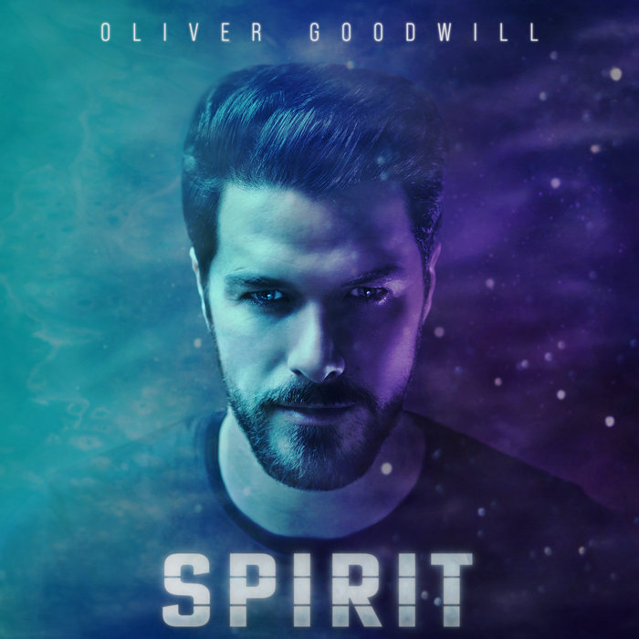 Spirit | Oliver Goodwill