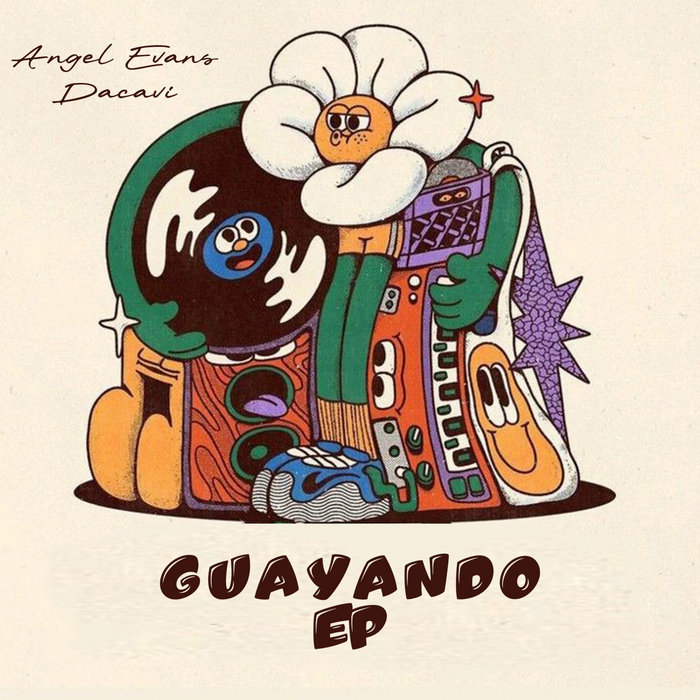 Guayando EP | Angel Evans, Dacavi | Angel Evans