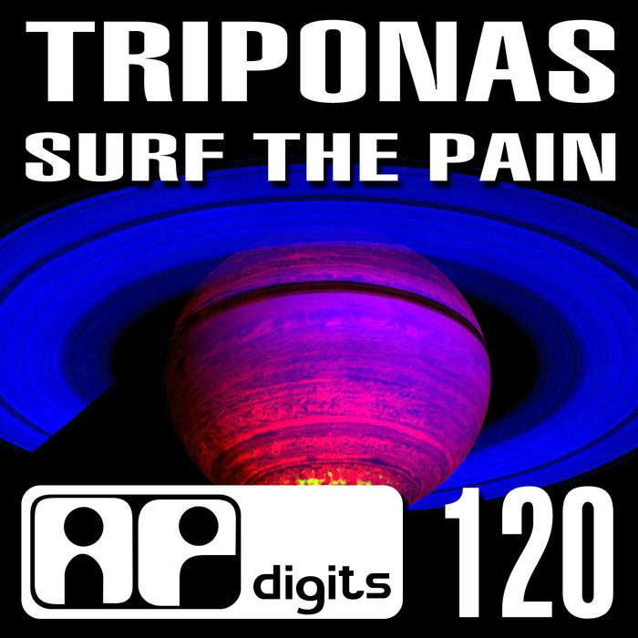 Triponas - Surf the Pain (Remaster 2021) | Triponas | AP Digits