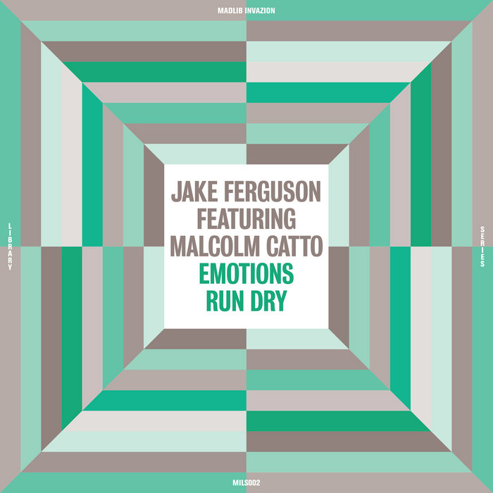 MILS002: Emotions Run Dry | Jake Ferguson featuring Malcolm Catto ...