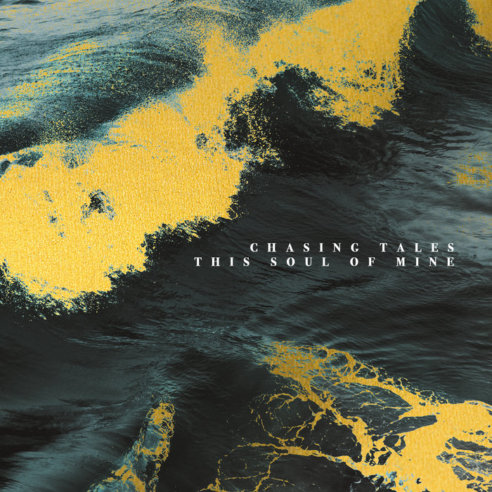 This Soul of Mine | Chasing Tales