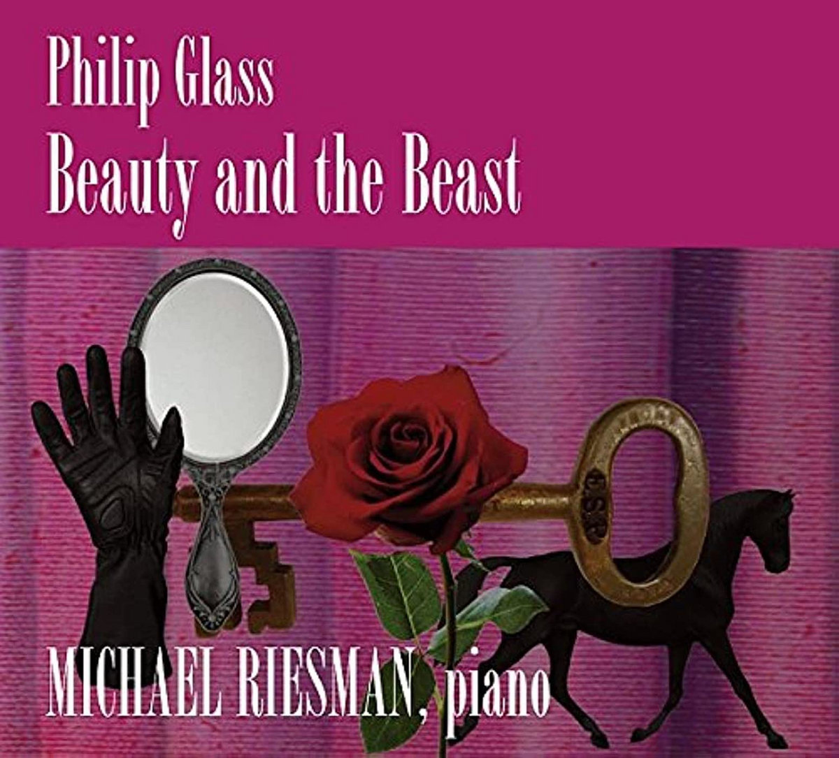 Philip Glass: Beauty and the Beast | Michael Riesman | Philip Glass