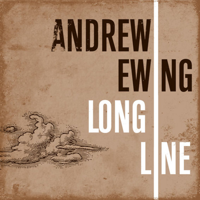 Long Line | Andrew Ewing