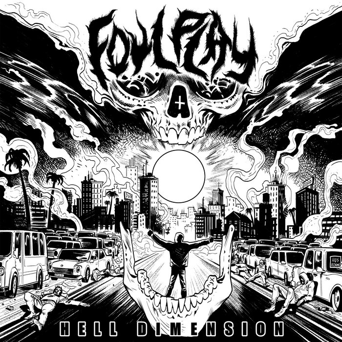 Hell Dimension | Foul Play