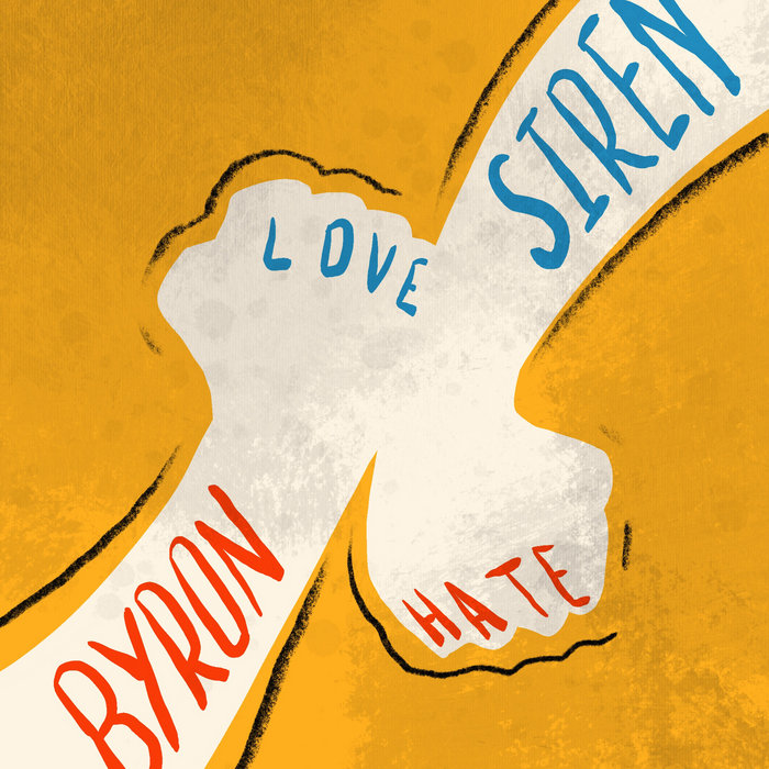 Love Hate | Byron Siren | Captain Crook Records