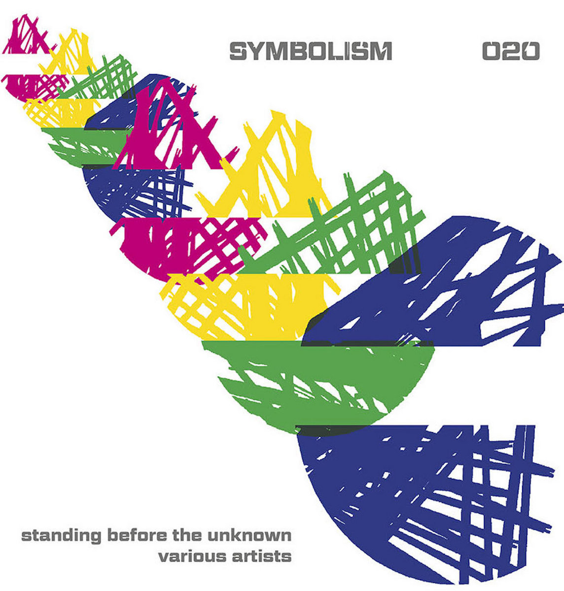 Standing Before The Unknown EP (SYMBOLISM) | Various Artists | Ben Sims