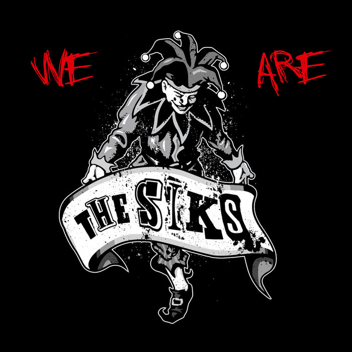 We are The SiKS | The SiKS