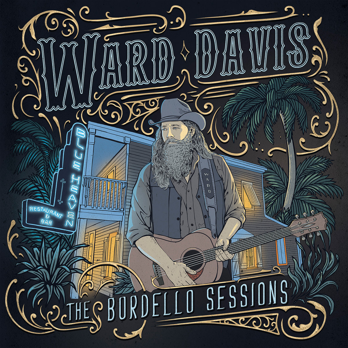 The Bordello Sessions | Ward Davis