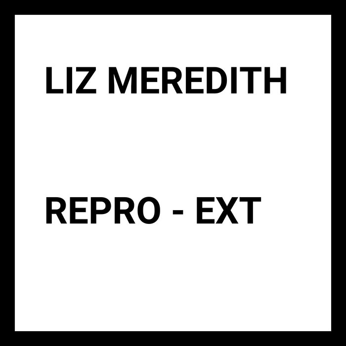 Repro - Ext | Liz Meredith | Hard Return