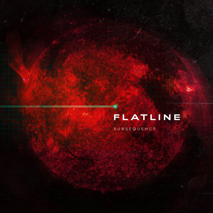 Flatline | Subsequence | subsequence