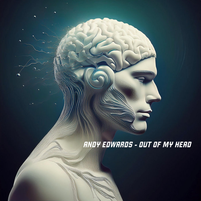 Out of My Head | Andy Edwards